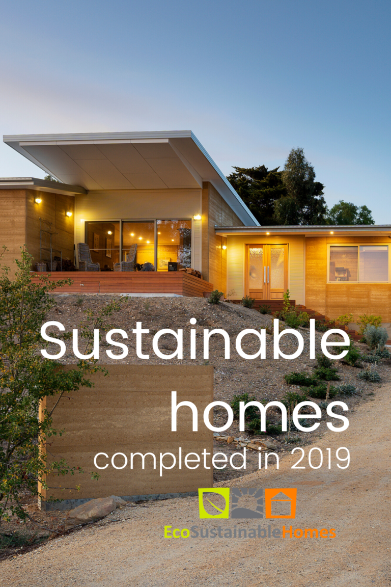 Sustainable Homes Completed in 2019 - Eco Sustainable Homes